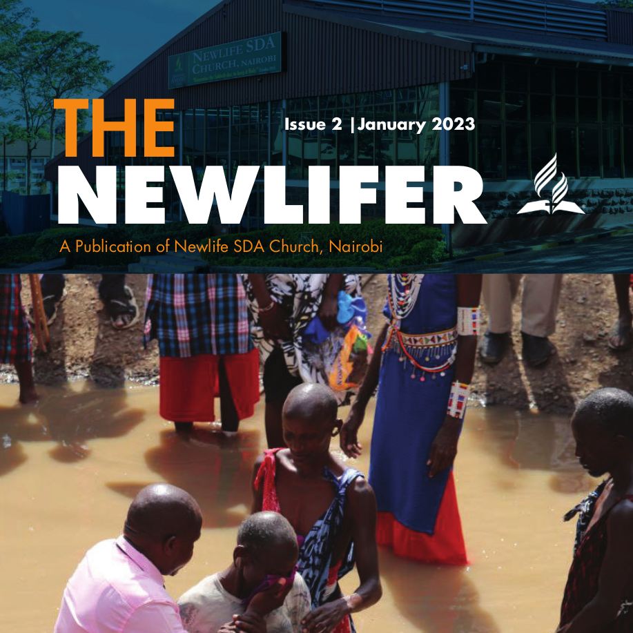 Issue 2 | The Newlifer - Newlife SDA Church Magazine